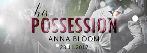 Cover Reveal for His Possession by Anna Bloom. – AC Book Blog